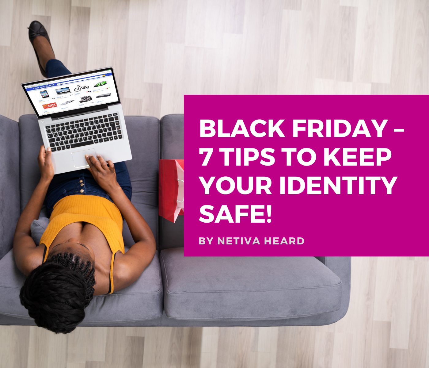 Black Friday – 7 Tips to Keep Your Identity Safe! - The Frugal Creditnista